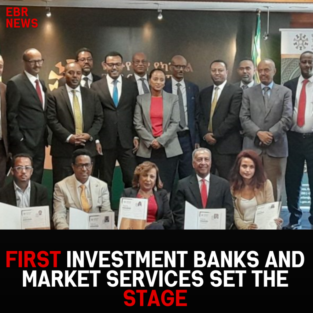Ethiopia Grants Licenses to First Investment Banks, Boosting Capital ...