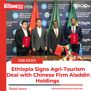 Ethiopia Signs Agri-Tourism Deal with Chinese Firm Aladdin Holdings for ...